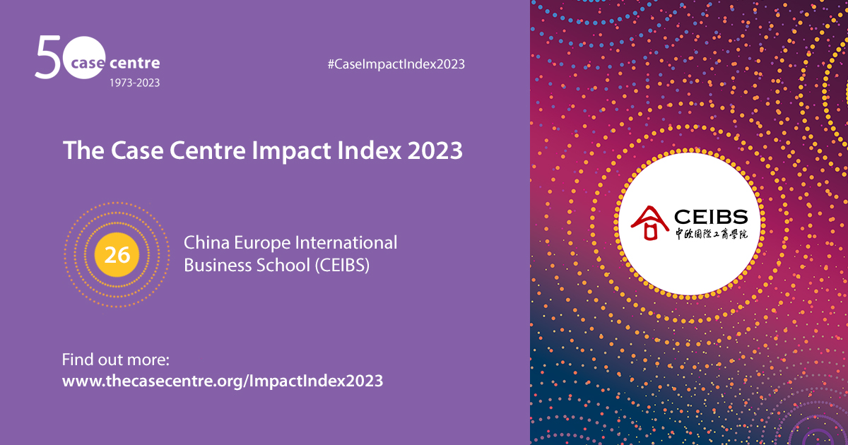 CEIBS Ranked 26th in The Case Centre Impact Index 2023 | CEIBS